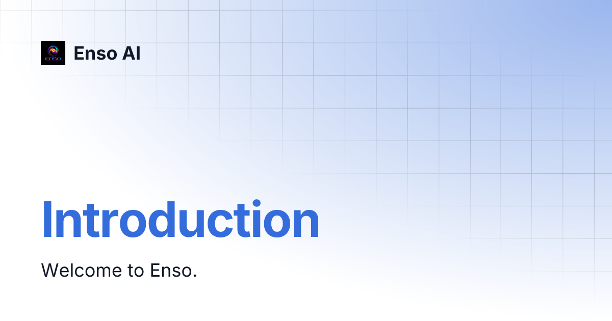 Introduction | Enso AI